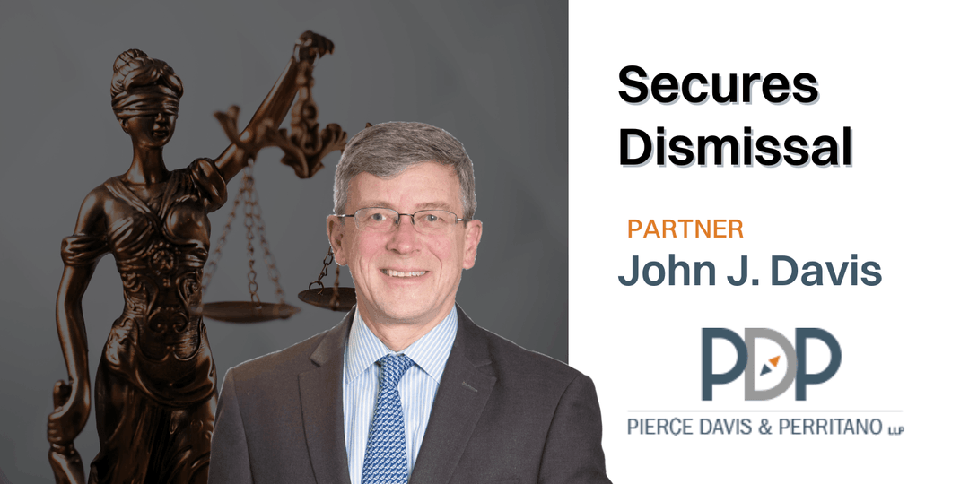 Founding Partner John J. Davis Secures Dismissal on Behalf of Wellesley Public Schools - Cases | PDP